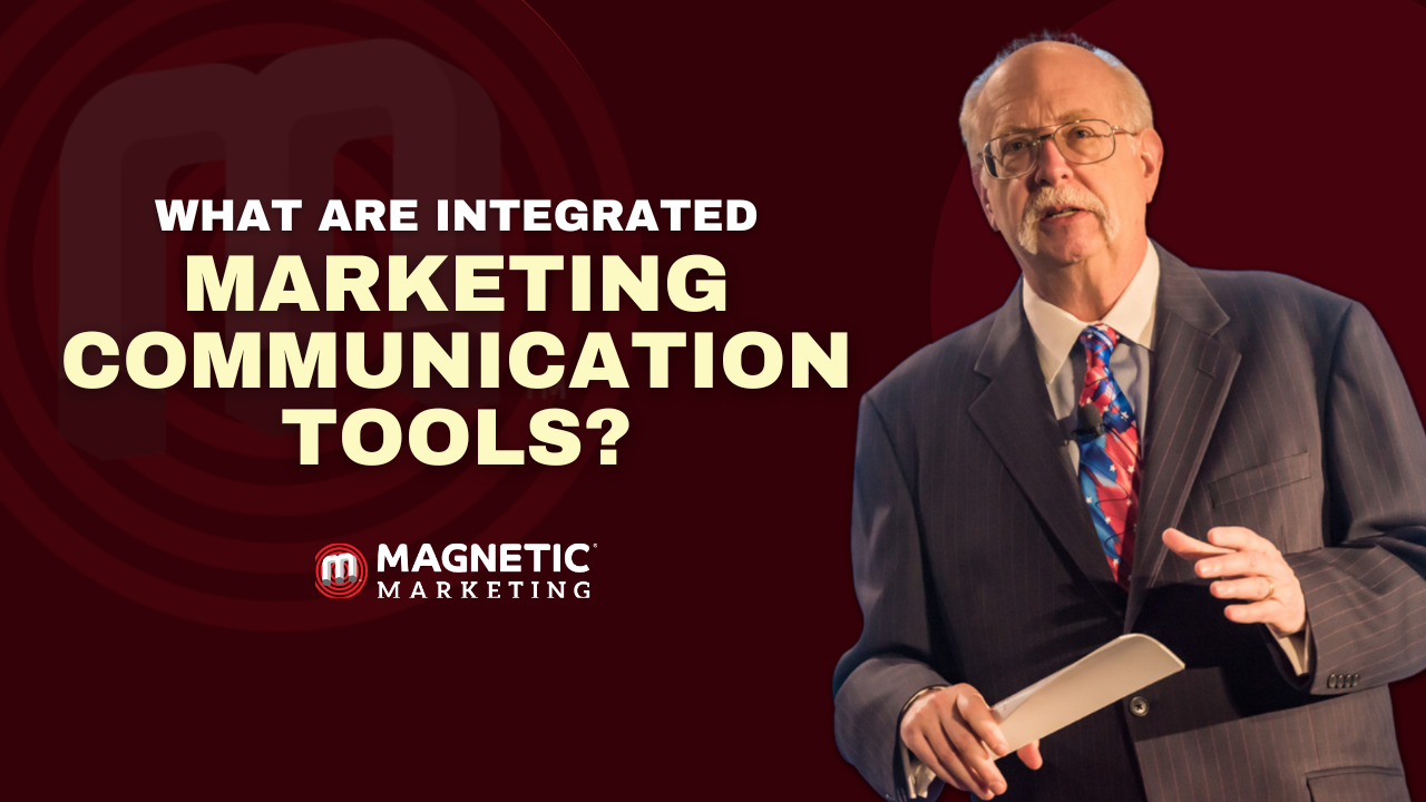 What Are Integrated Marketing Communication Tools what-are-integrated-marketing-communication-tools