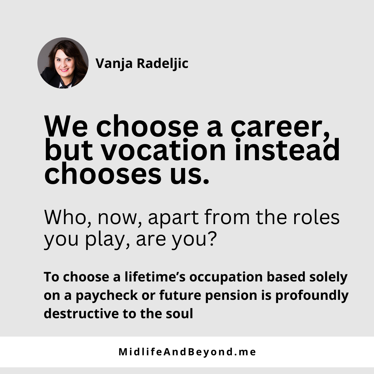 Finding A Vocation Is Very Different From Finding A Career